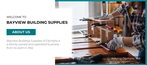 Olympia, WA | Bayview Building Supplies